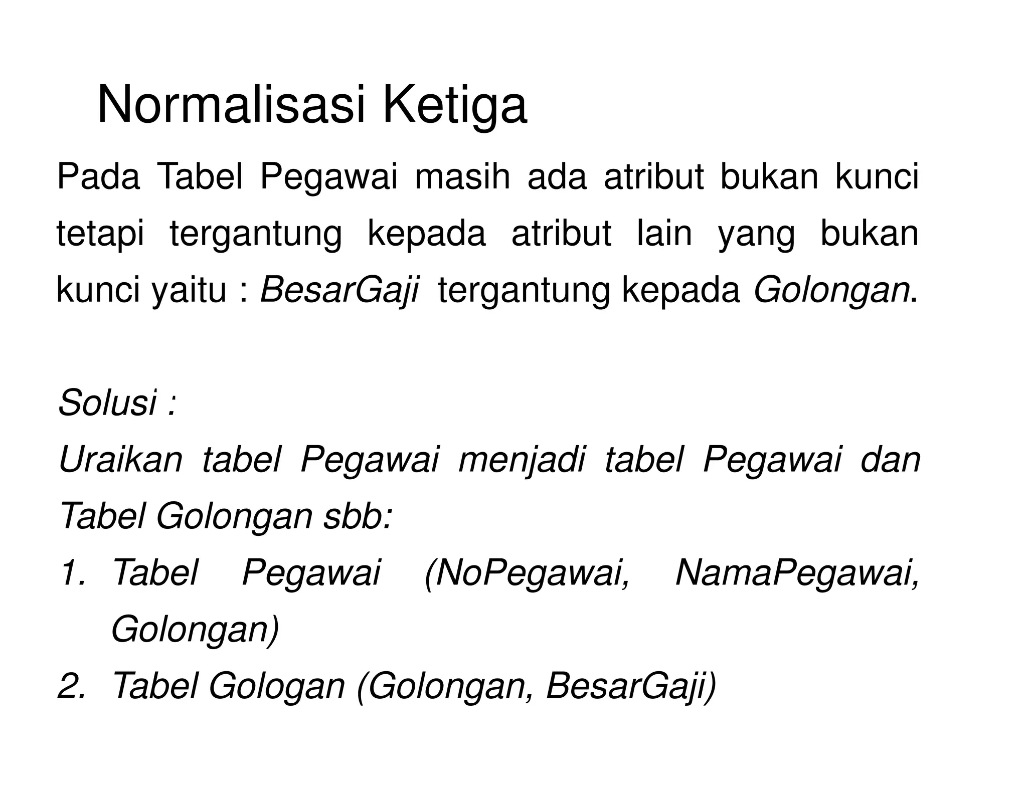 6 Materi Kuliah Normalisasi Tabel Database | PDF