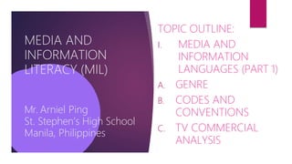 6 Media and Information Languages (Part 1) Genre, Codes and Conventions ...