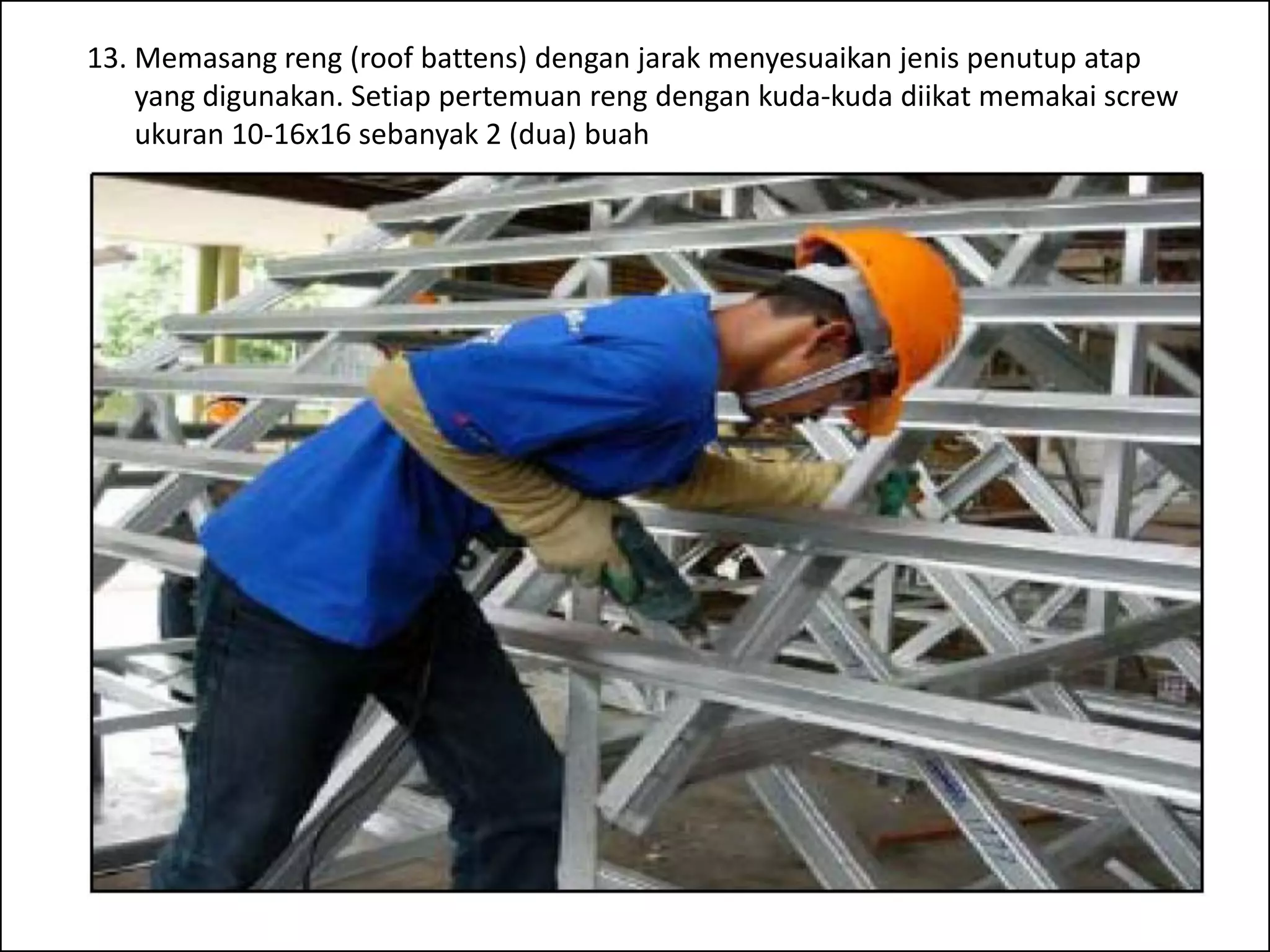 melaksanakan pekerjaan-pemasangan-rangka-atap-baja-ringan1 | PDF