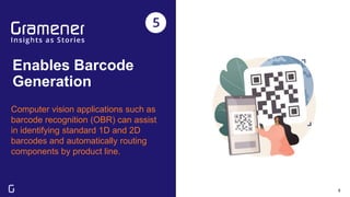 6 Methods to Improve Your Manufacturing Process with Computer Vision | PPTX