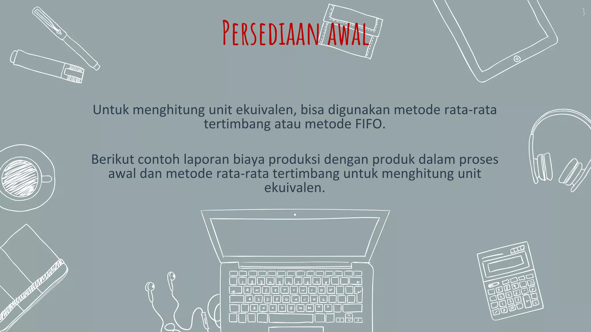 Metode harga pokok proses dengan pdp awal | PDF