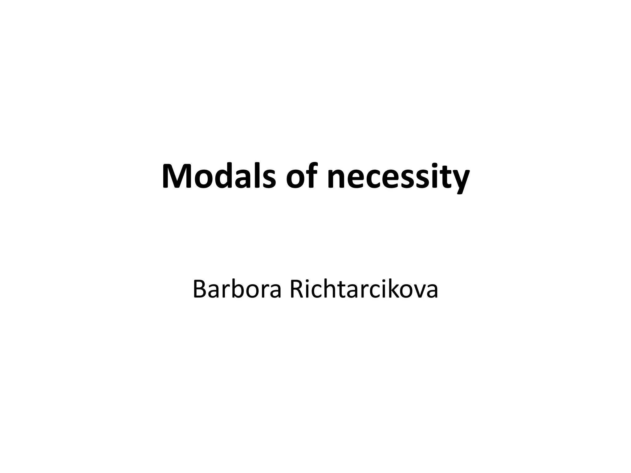 Modals of necessity | PPTX