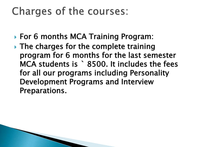 6 months project based mca training program | PPTX