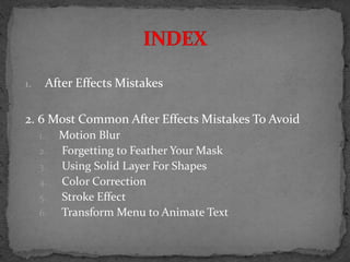 6 Most Common After Effects Mistakes to Avoid | PPT