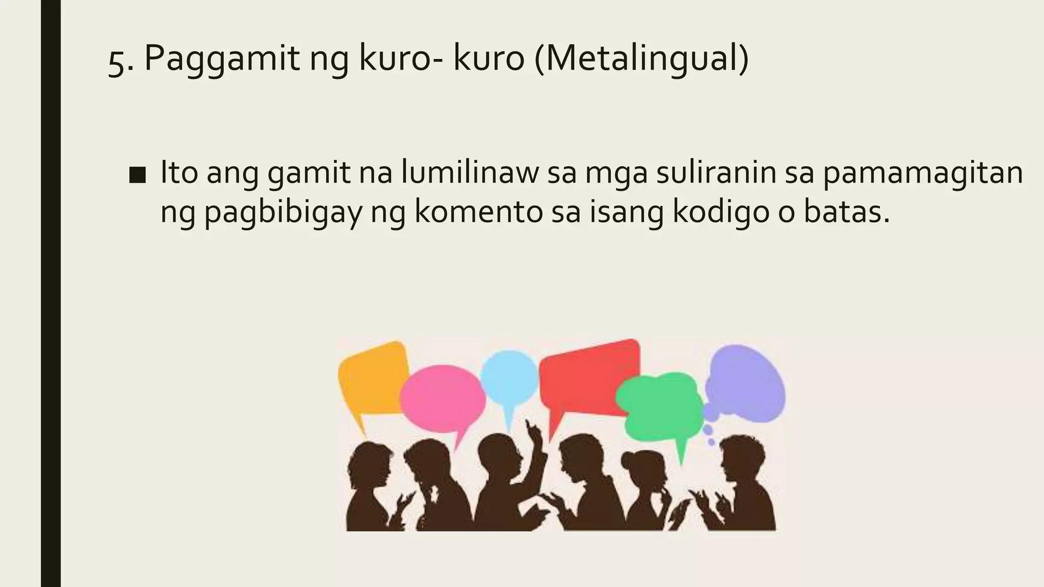 6 naparaan ng pagbabahagi ng wika | PPTX