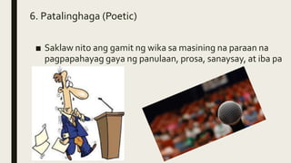 6 naparaan ng pagbabahagi ng wika | PPTX