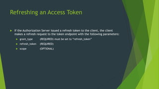 (6) OAuth 2.0 Refreshing an Access Token | PPTX