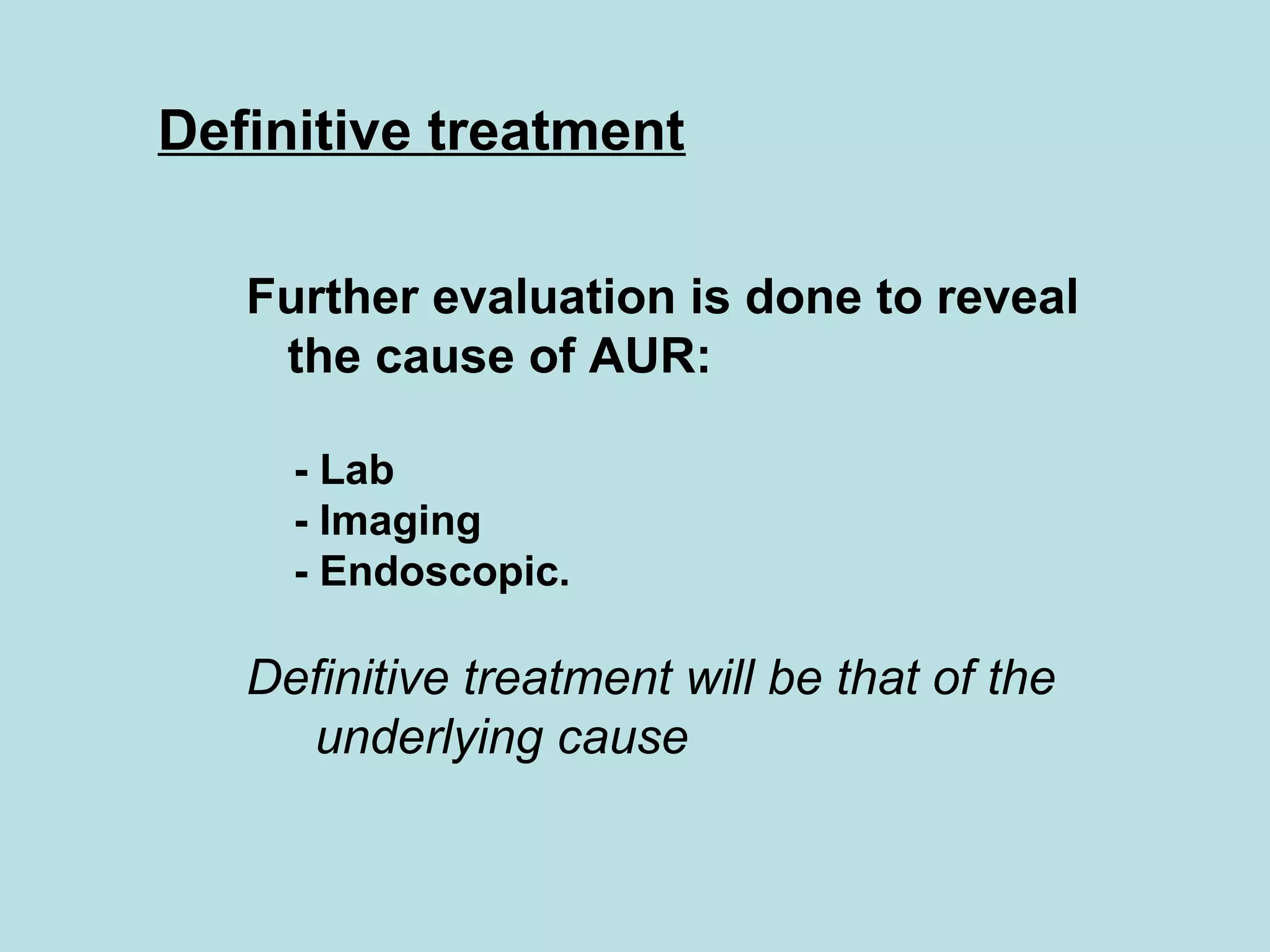 6 obstructive uropathy,acute urinary retention,hematuria | PPT