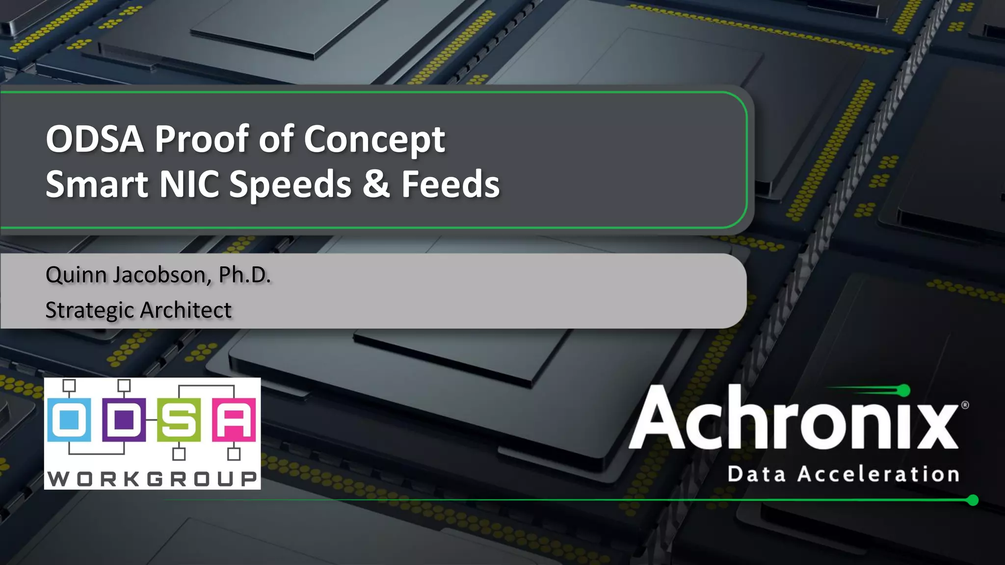 ODSA Proof of Concept SmartNIC Speeds & Feeds | PDF
