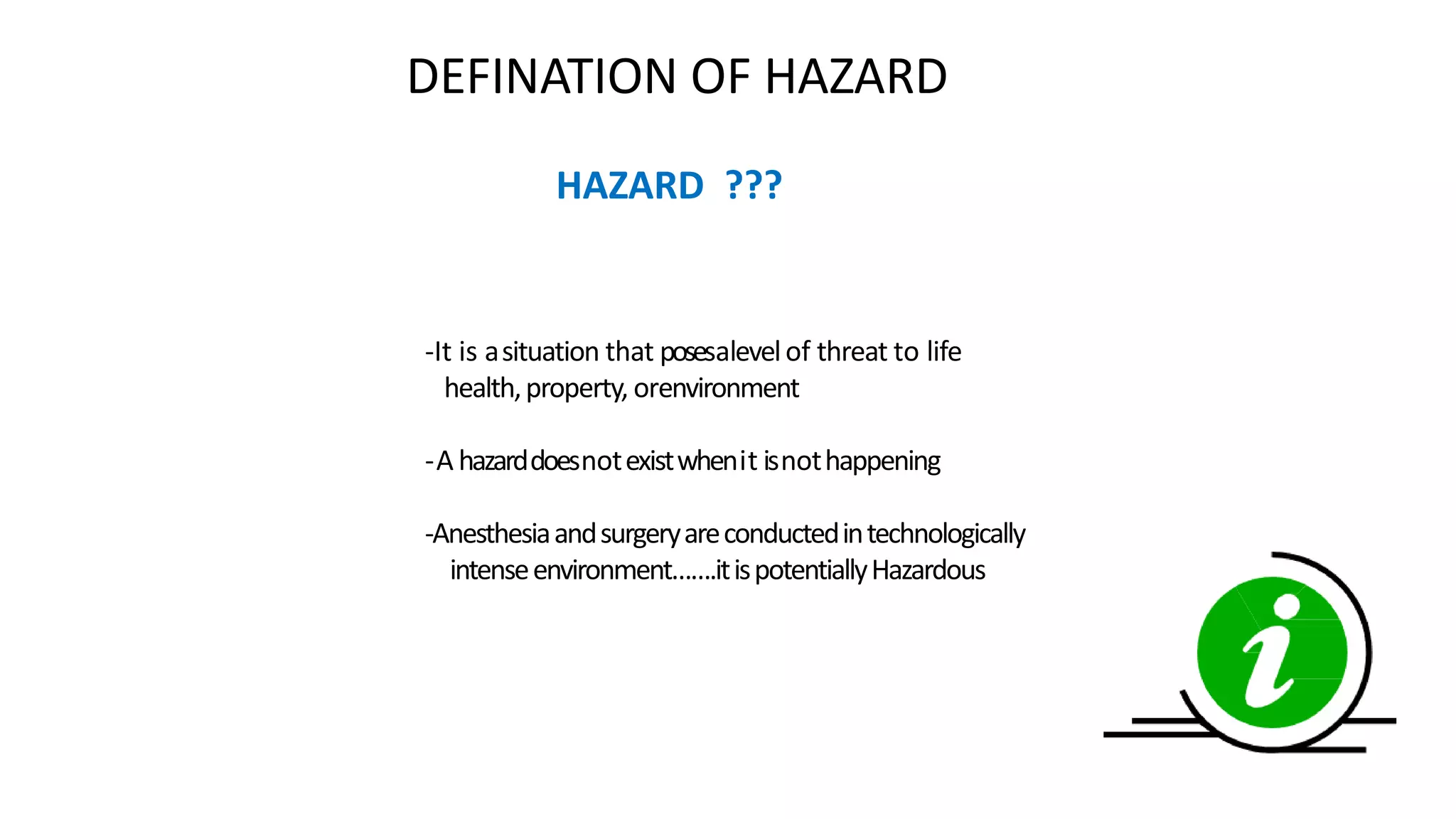 OR operation room hazards-Anesthesia | PPT