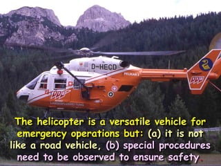 Use of Helicopters in Emergency Operations | PDF