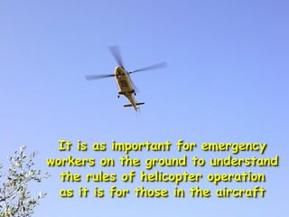 Use of Helicopters in Emergency Operations | PDF