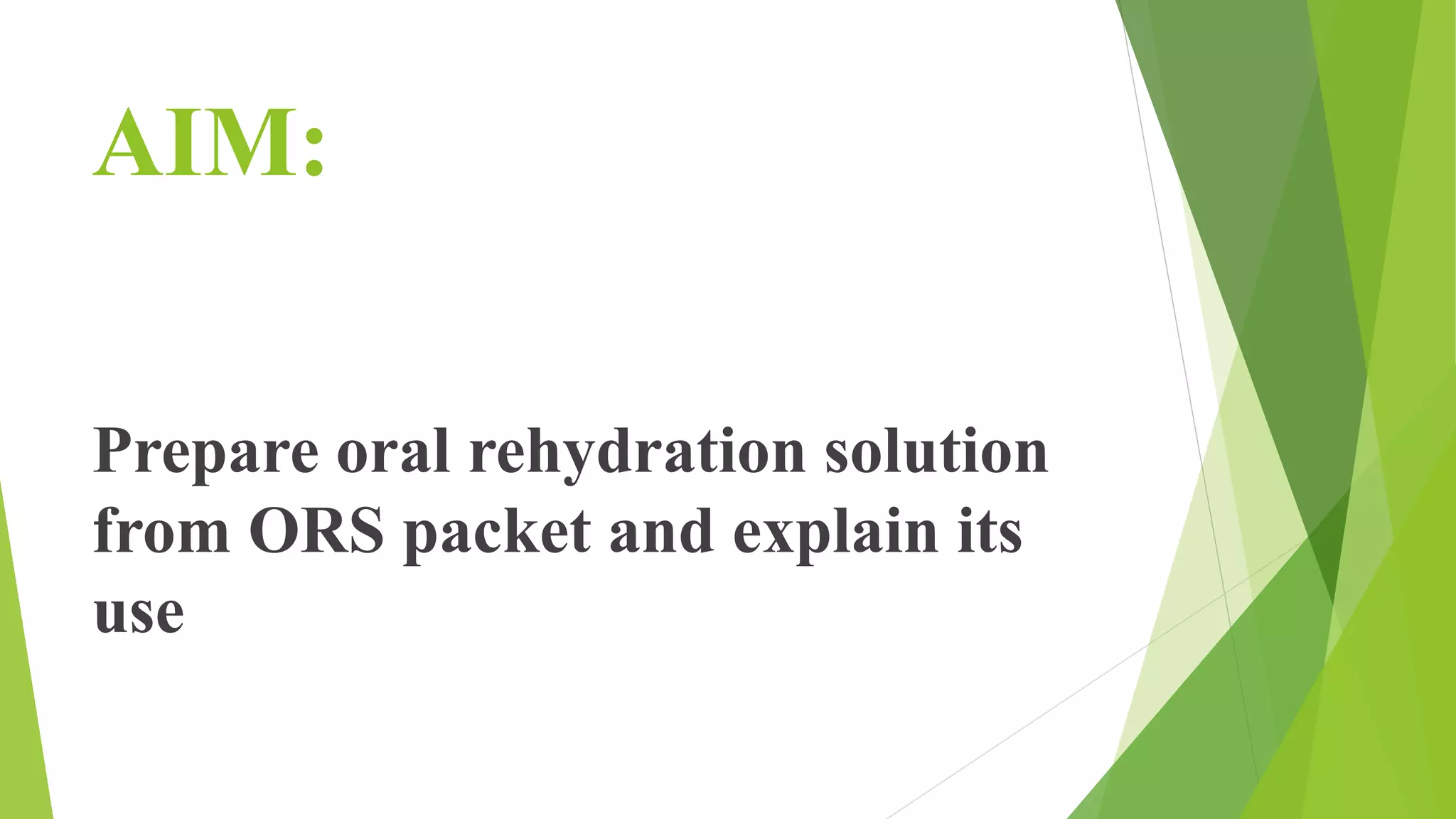 6_Oral Rehydration Solution.pptx
