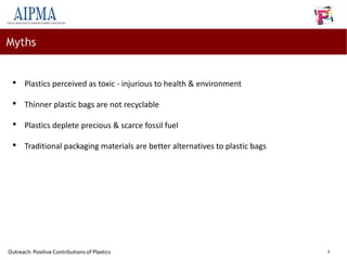 6 outreach positive contributions of plastics | PPT