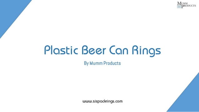 6 Pack Beer Can Rings | PPT