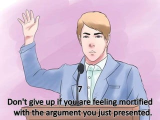 Performing well in a debate | PPTX | Elections | Politics