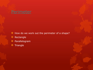 Perimeter and Area- Mostly For GCSE & A Level | PPTX