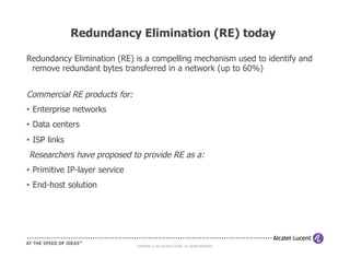 CCNxCon 2012: Session #7: Redundancy Elimination for Content-Centric ...