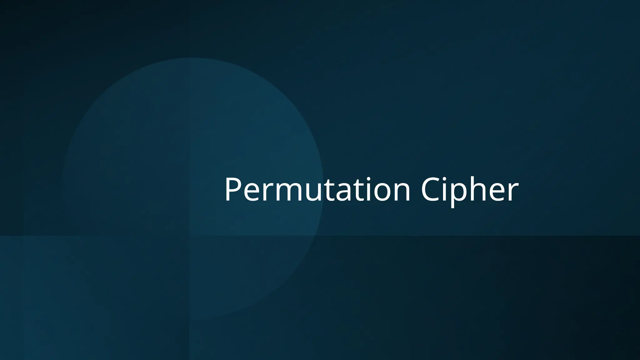 Details and discussion of Permutation Cipher.pptx