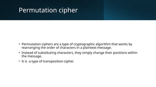 Details and discussion of Permutation Cipher.pptx