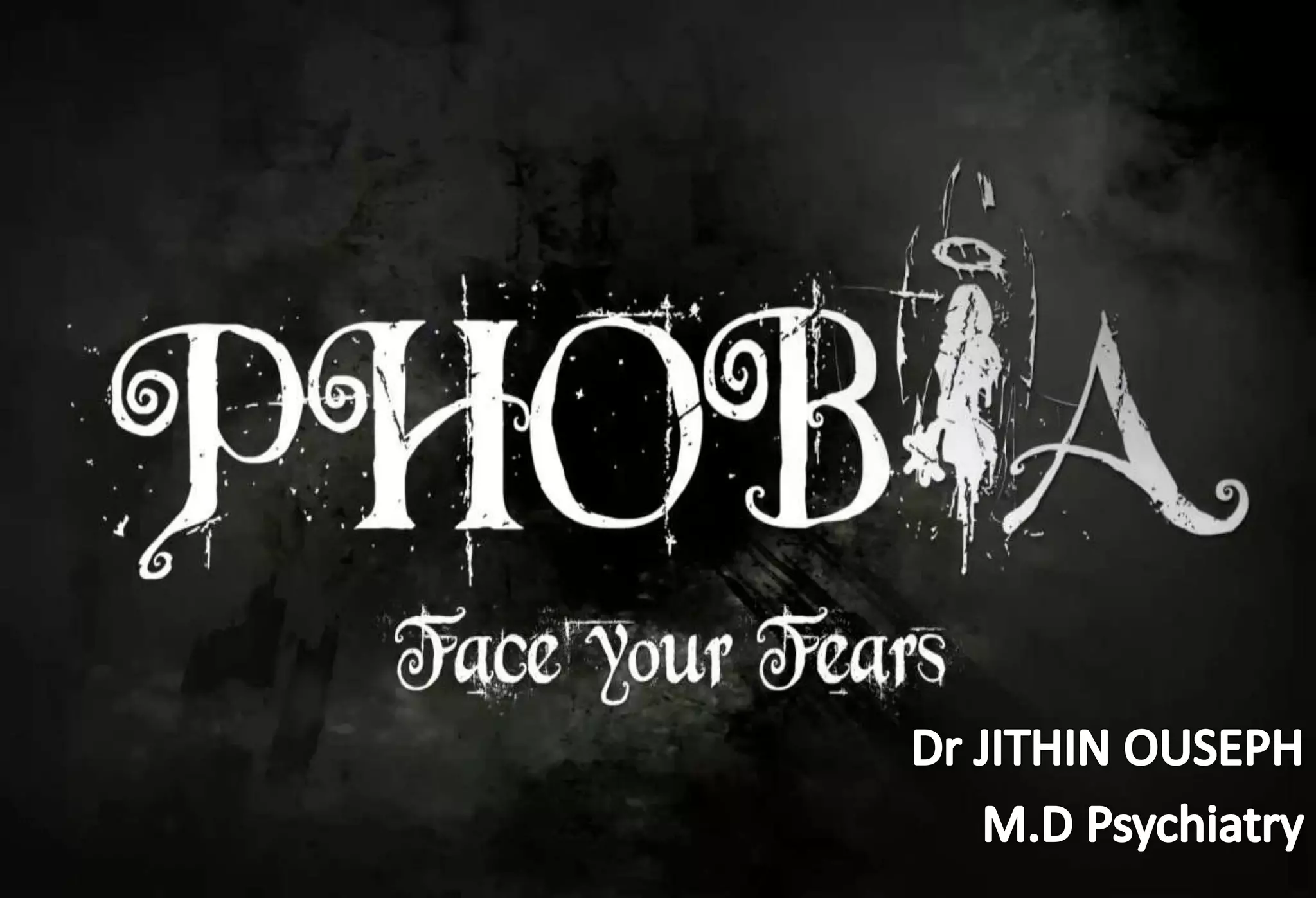phobia | PPTX