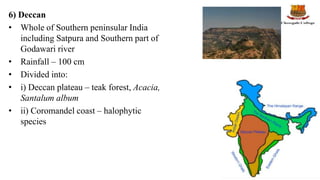 Phytogeographical regions of India | PPTX