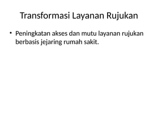 6_pilar_transformasi_kesehatan - Copy.pptx