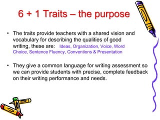 6 plus 1 traits | PPTX