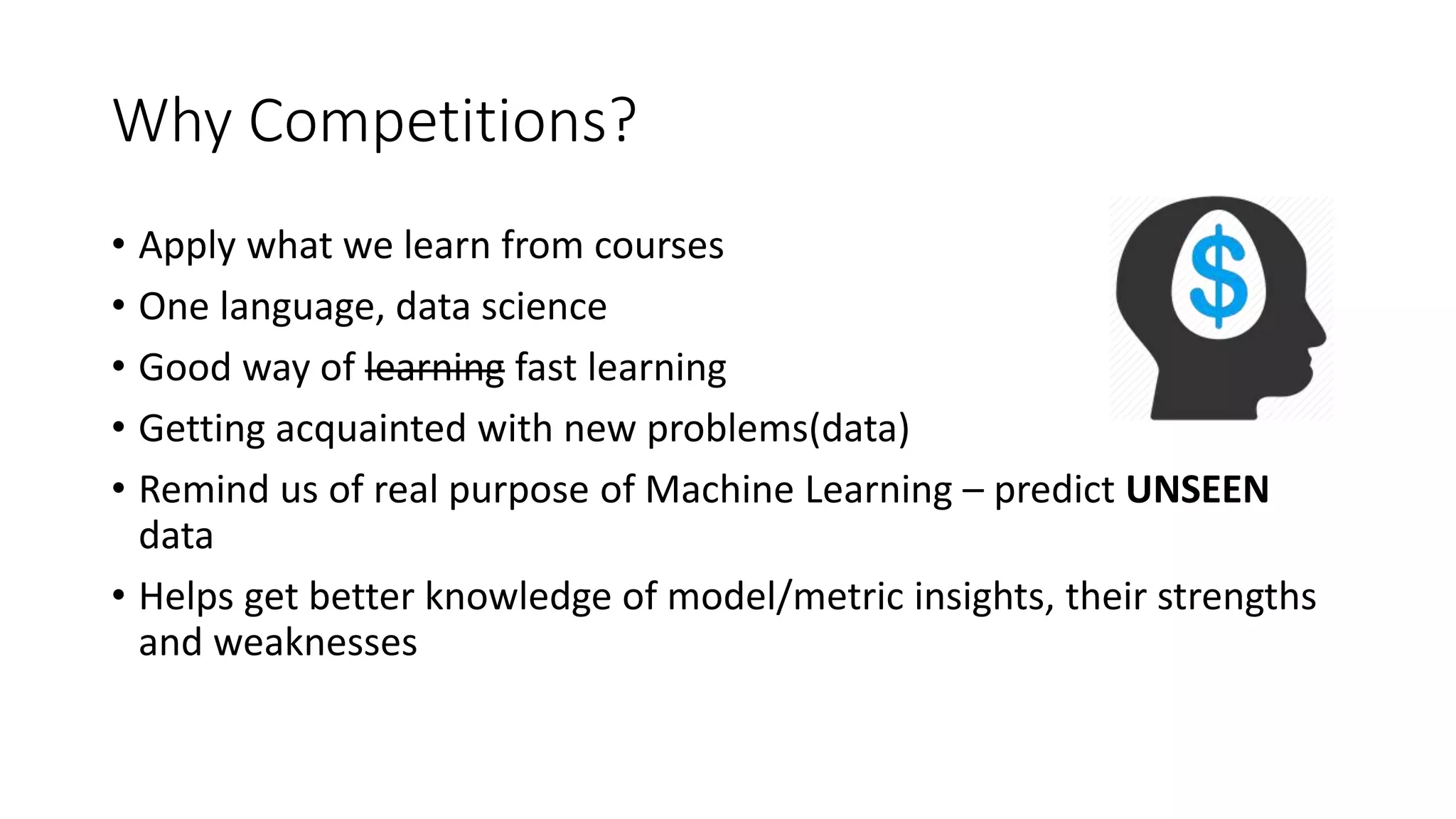 Online Data Science Competitions(Kaggle)- Pranav Bahl | PPT