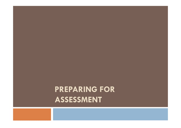 Preparing for assessment | PPT