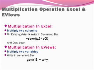 Mathematical Operation In Excel and Eviews | PPT