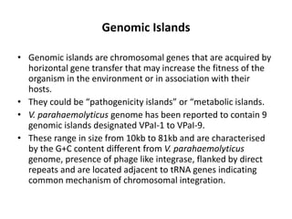 Presentation 6: Vibrio parahaemolyticus: genome plasticity, mobile ...