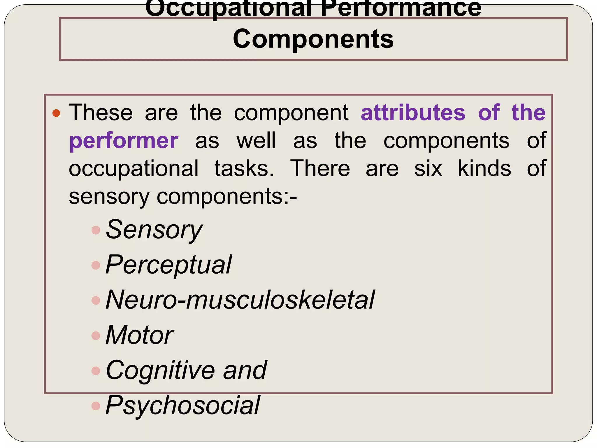 Occupational performance component | PPTX