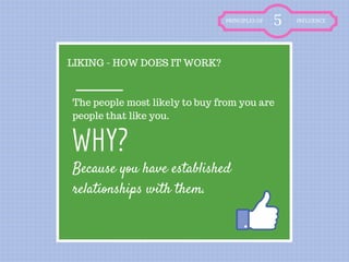 6 Principles of Influence - Robert Cialdini | PDF