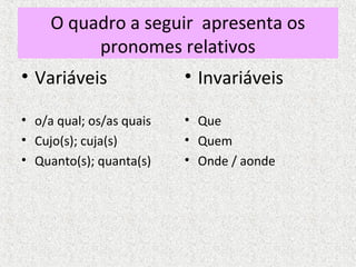 6 pronome_relativo | PPT