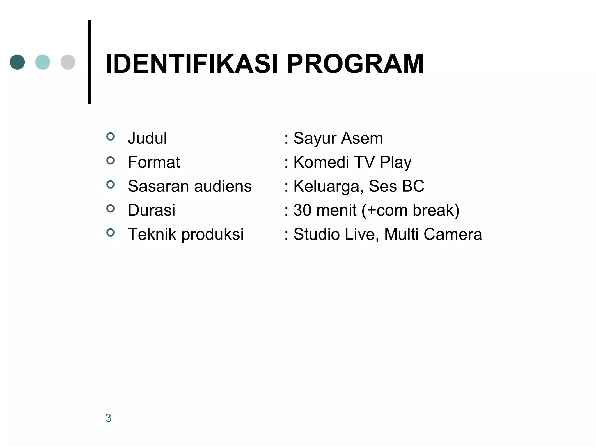Proyek proposal naskah acara televisi | PPT