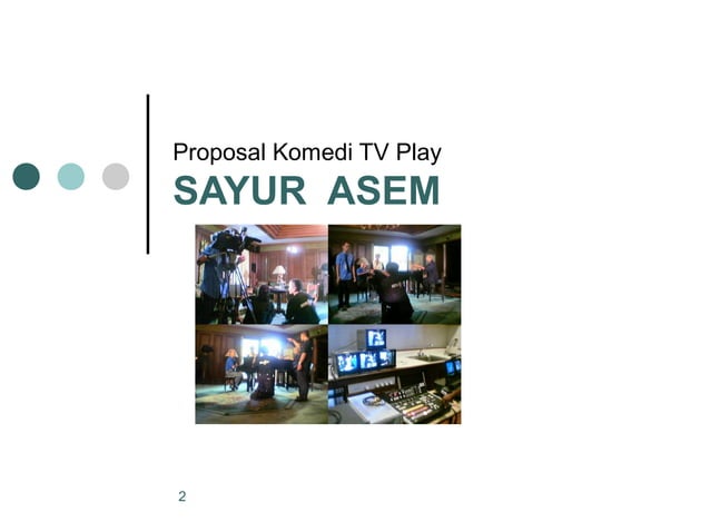 Proyek proposal naskah acara televisi | PPT