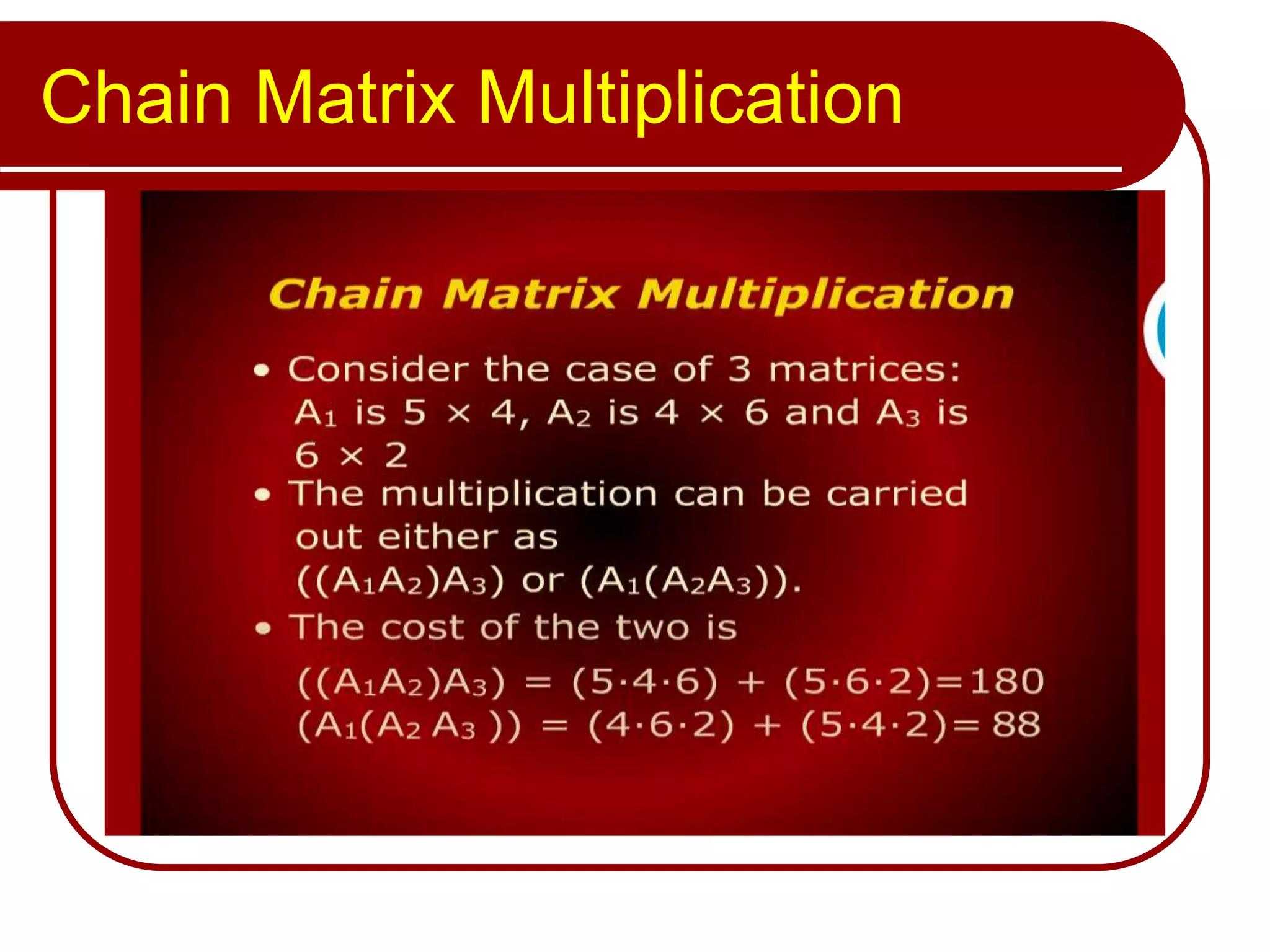 Chain matrix multiplication | PPT | Free Download