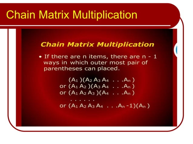 Chain matrix multiplication | PPTX