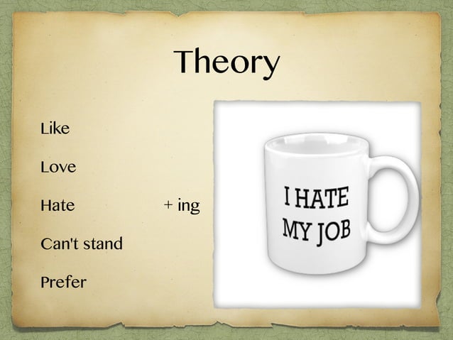 Preference verbs +ing | PPT