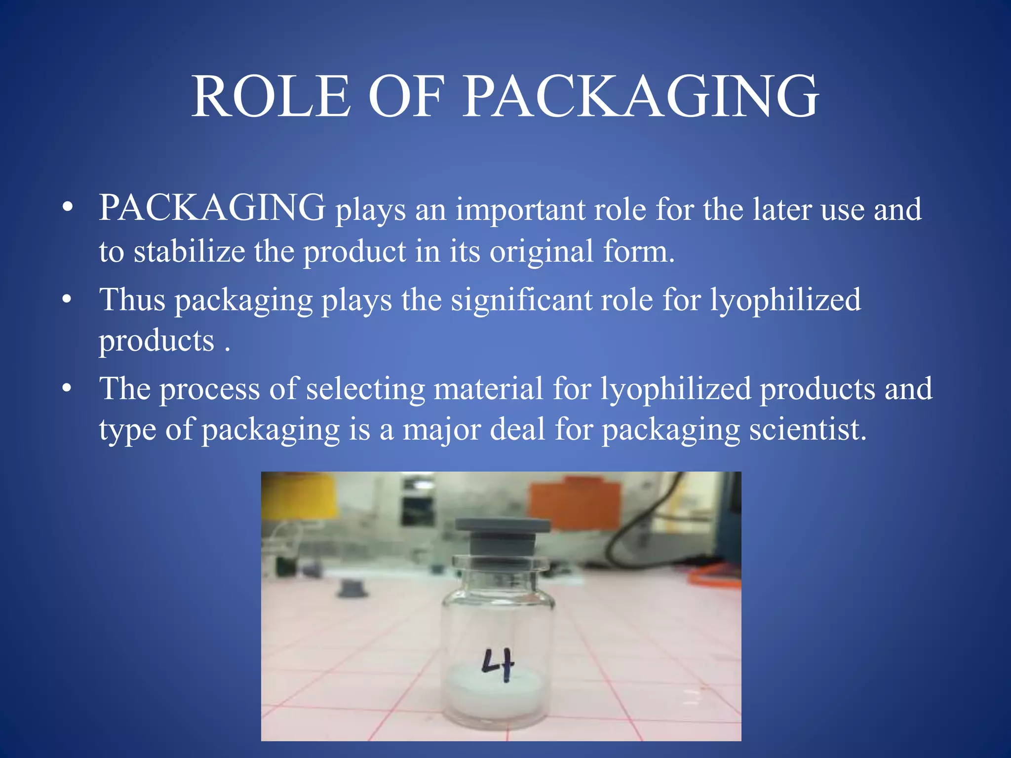 pharmaceutical packaging. lyophillized drugs packaging problems and ...