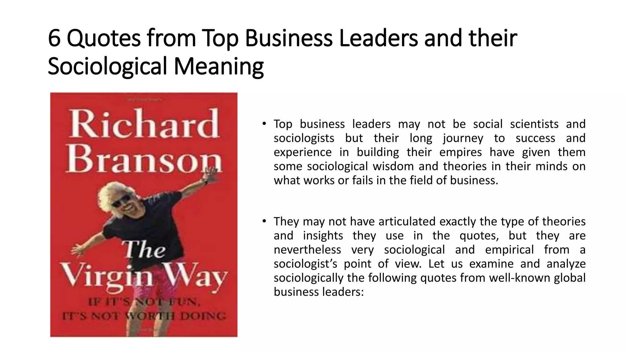 6 quotes from top business leaders and their sociological meaning | PPTX