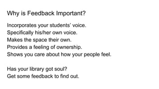 Good Looking Out: Crucial Feedback From Students | PPT