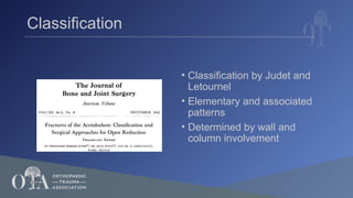 6_Radiographic Understanding, Evaluation & Classification of Acetabular ...