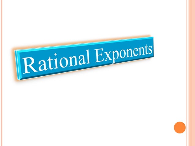 Rational Exponents | PPT | Physics | Science