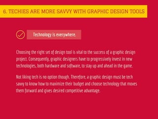 6 Reasons Technophiles Make Better Graphic Designers | PPT