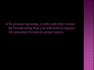 6 Reasons why to Learn 3D Animation | PPT