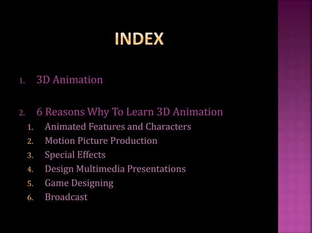 6 Reasons why to Learn 3D Animation | PPT