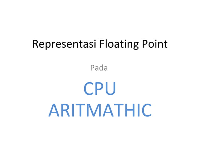 representasi floating point | PPT