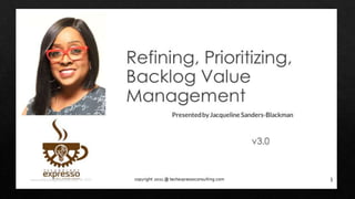 6 Rs of story refinement (c) expresso technology agile partners etap | PPT
